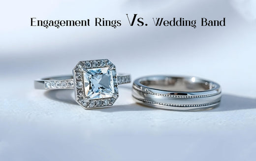 Engagement Ring vs Wedding Band: How to Choose the Right One for You ...